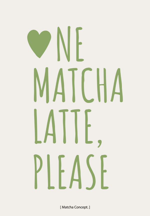 Poster Matcha Latte – Matcha-Concept